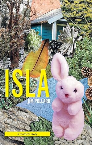 Isla by Jim Pollard – A Review – The Old Grey Owl